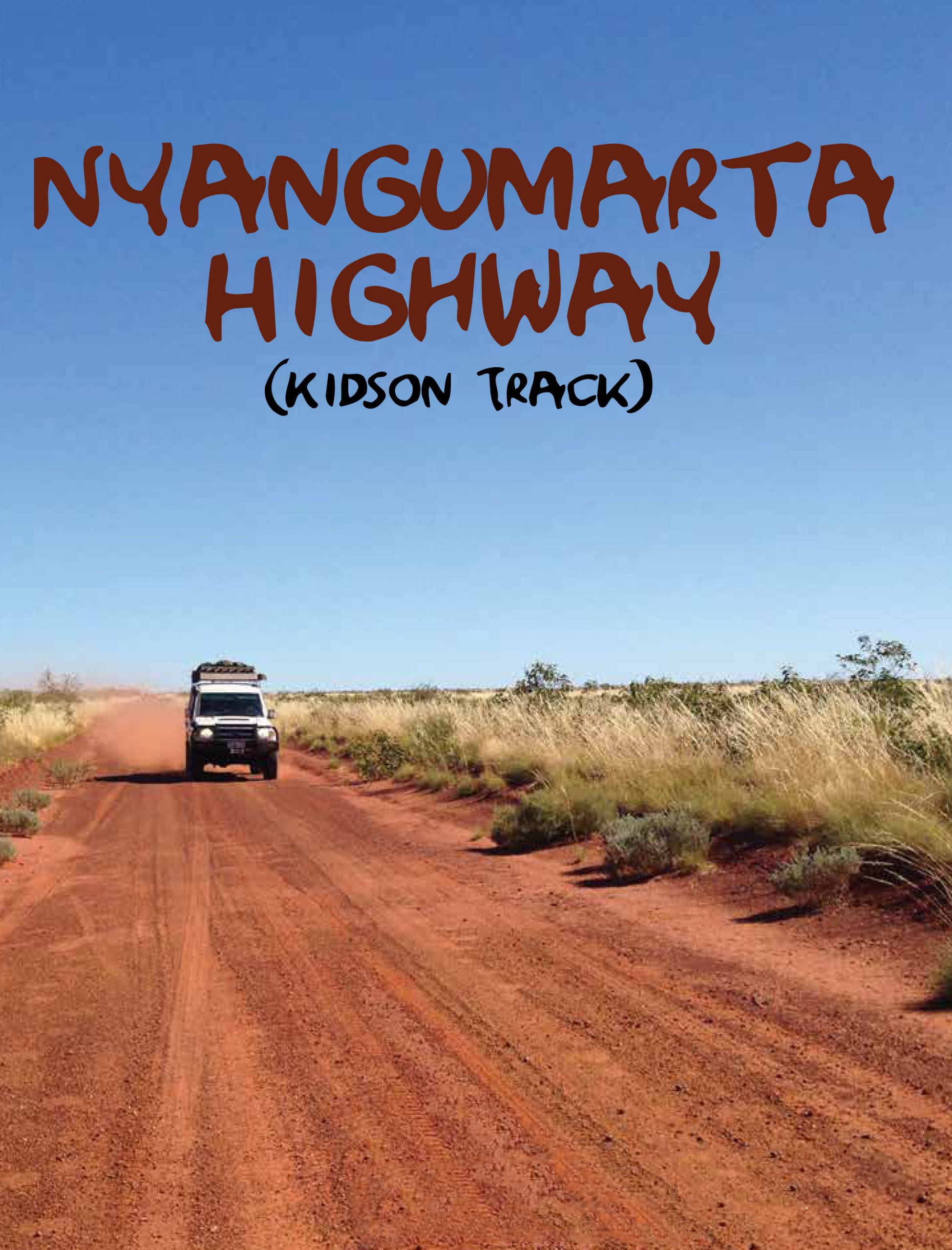 Nyangumarta Highway (Kidson Track) Permits from 4WD Australia – Four ...